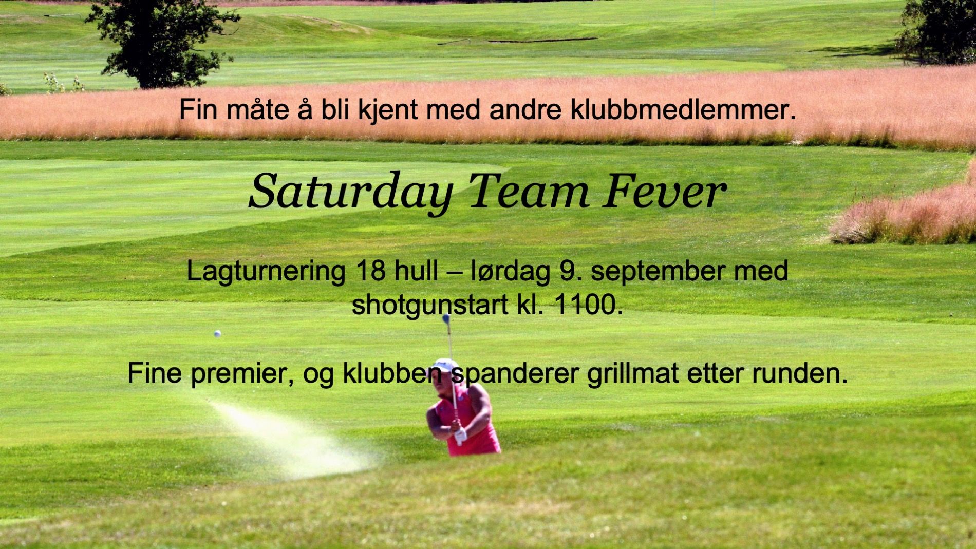 Bli kjent med andre - Larvik Golfklubb